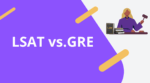 LSAT vs GRE: Which Exam Fits You?