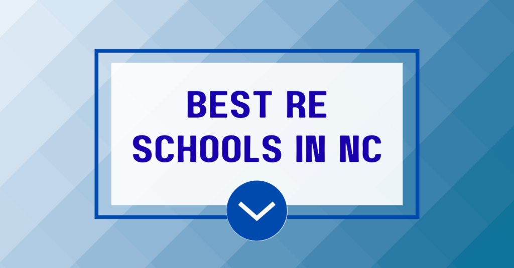 Best Online Real Estate Schools in North Carolina