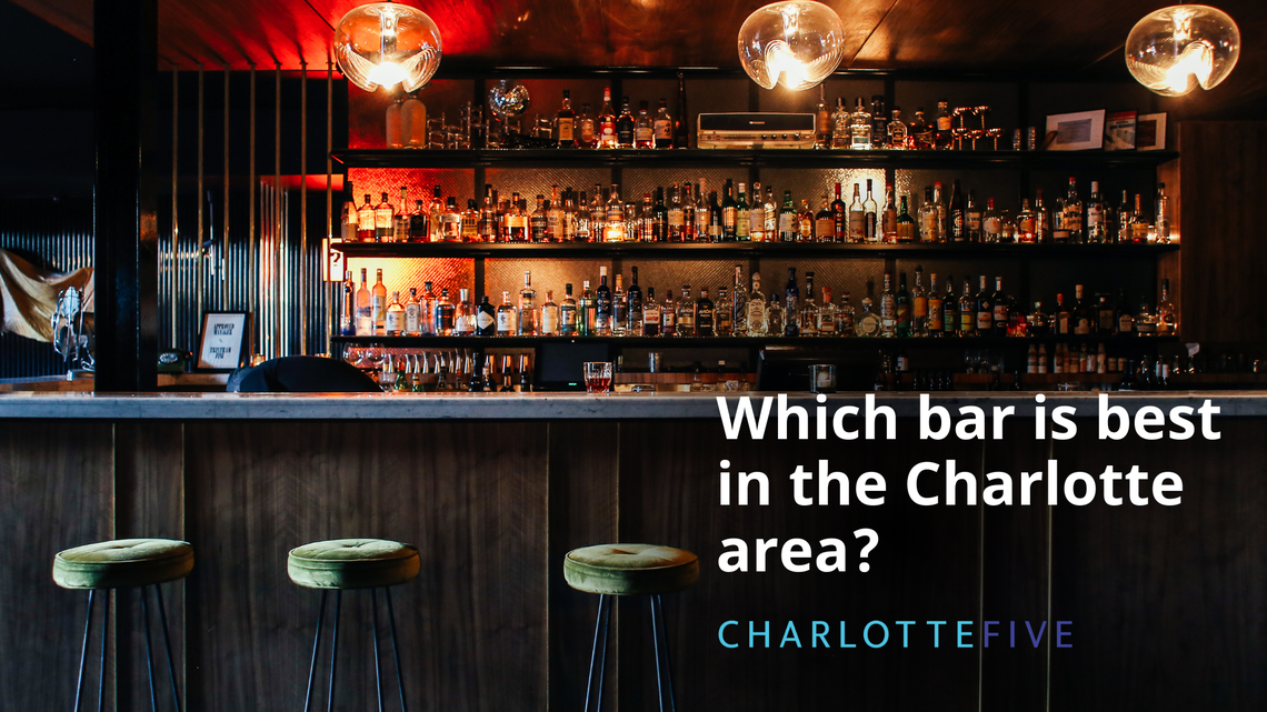 Which bar is the best in Charlotte, NC? Nominate your favorite ...